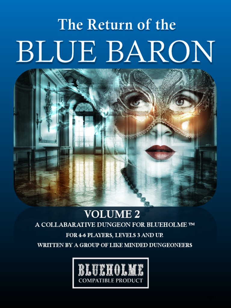The Return of The Blue Baron (A Collaborative Dungeon For Blueholme ...