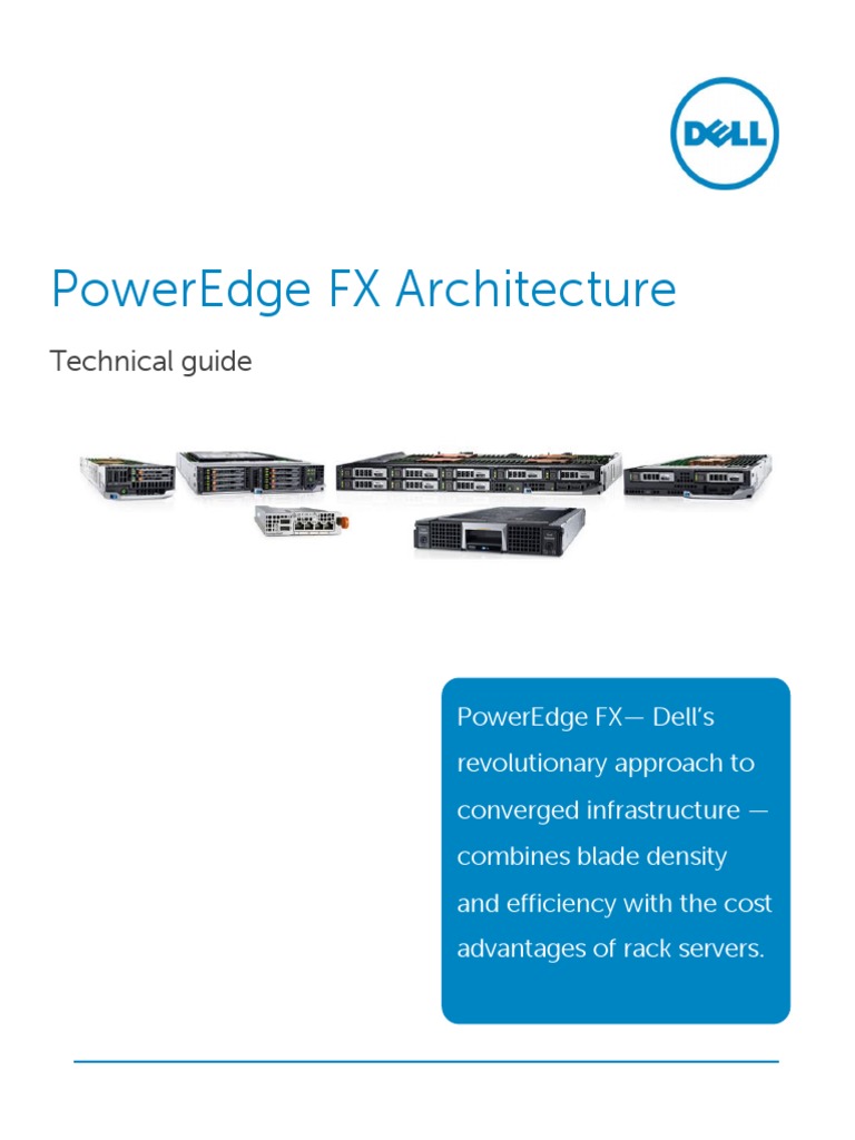 PowerEdge FX Architecture Technical Guide | PDF | Solid State Drive ...