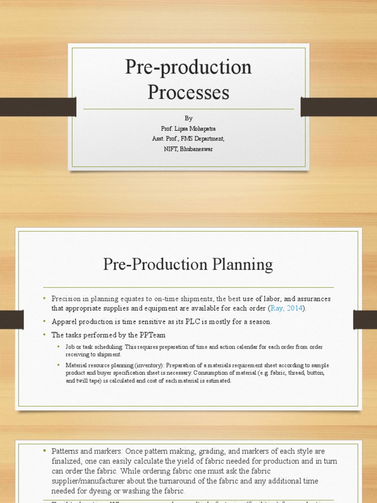 Pre-Production Processes: by Prof. Lipsa Mohapatra Asst. Prof., FMS ...