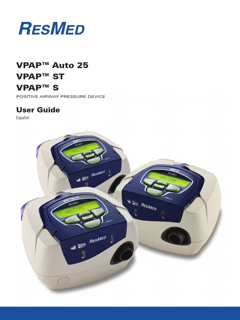 Vpap Auto 25 Vpap ST Vpap S - User Guide - Amer - Spa | PDF | Oxígeno ...