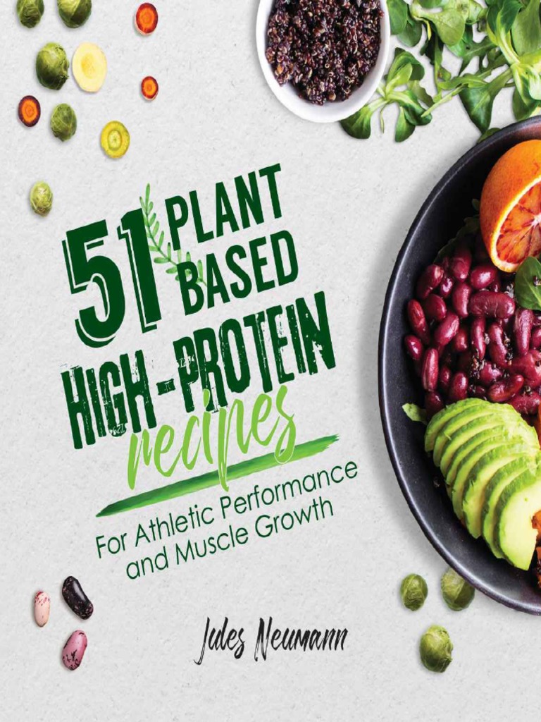 51 Plant-Based High-Protein Recipes | PDF | Bean | Rice