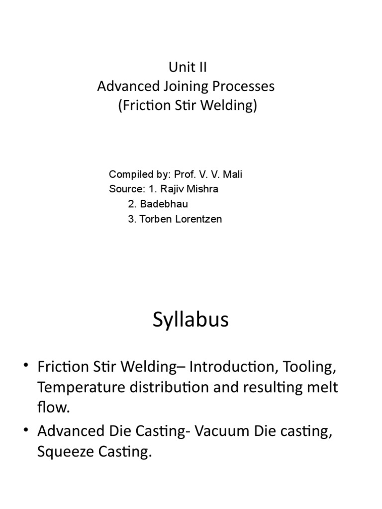 Unit 2 - Advanced Joining Processes | Download Free PDF | Welding ...