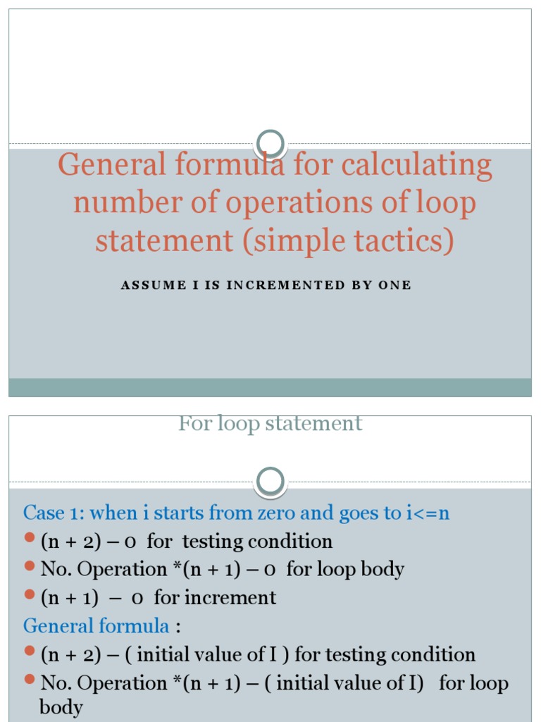 General Formula For Calculating Number of Operations of Loop Statement (Simple Tactics) | PDF ...