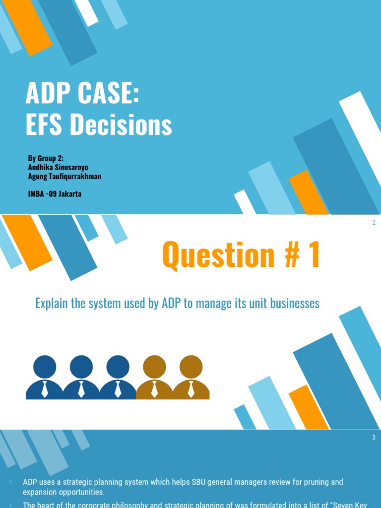 ADP Case - EFS Decisions | PDF | Business | Economies