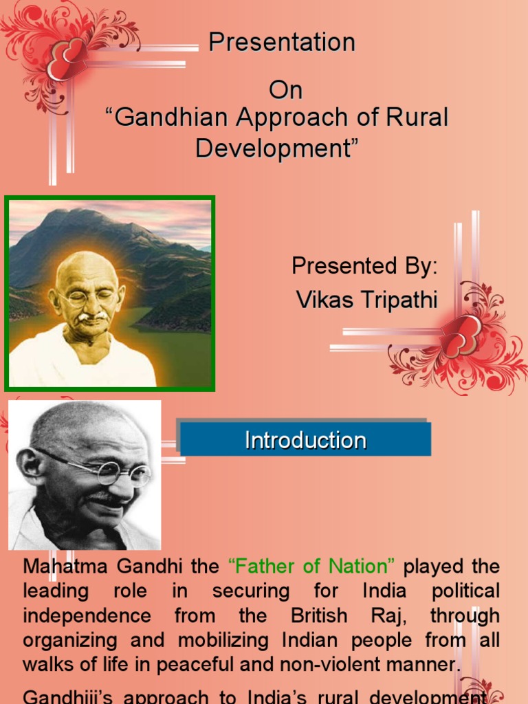 Presentation On " Gandhian Approach of Rural Development" | PDF ...
