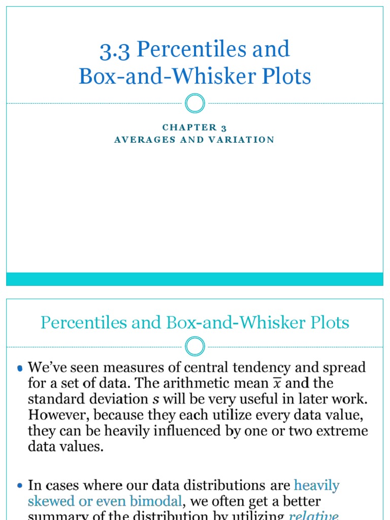 3.3 Percentiles and Box-and-Whisker Plots | PDF | Quartile | Percentile