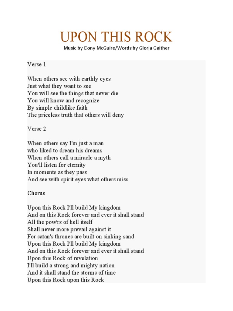 Upon This Rock: Music by Dony Mcguire/Words by Gloria Gaither | PDF ...