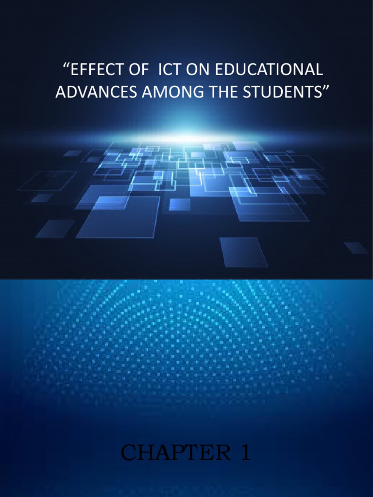 Effect of Ict On Educational Advances Among The Students | PDF ...