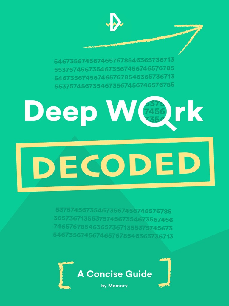 Deep Work Decoded | PDF | Flow (Psychology) | Cognition