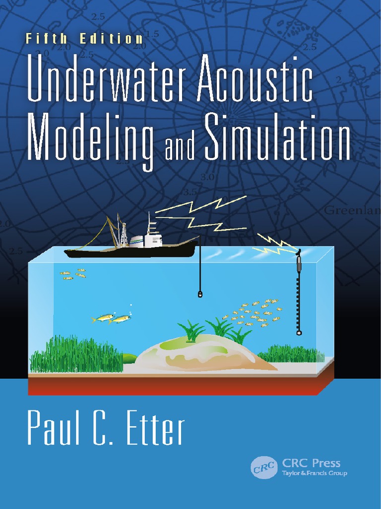 Underwater Acoustic Modeling and Simulation 5th Edition | PDF | Sonar ...