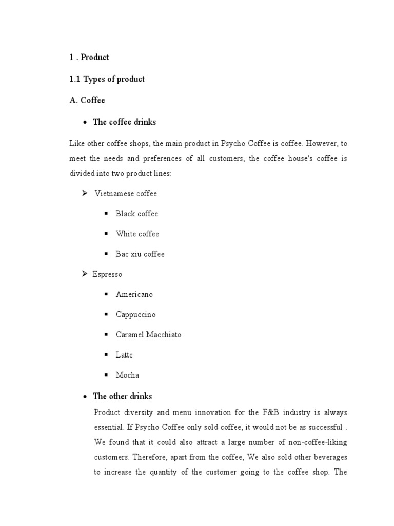 1 - Product 1.1 Types of Product A. Coffee The Coffee Drinks | PDF ...