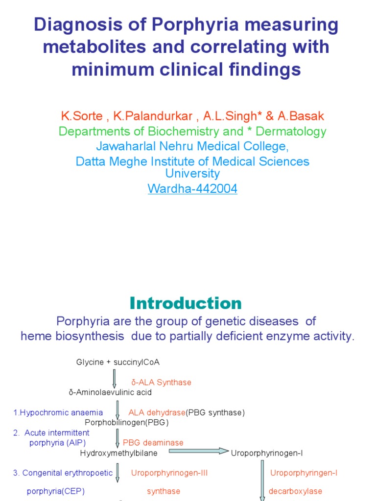 Diagnosis of Porphyria Measuring Metabolites and Correlating With ...