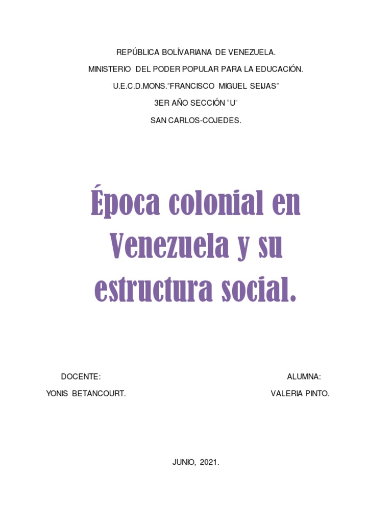 Epoca Colonial y Estructura Social-Informe Valeria Pinto | PDF | Gente ...