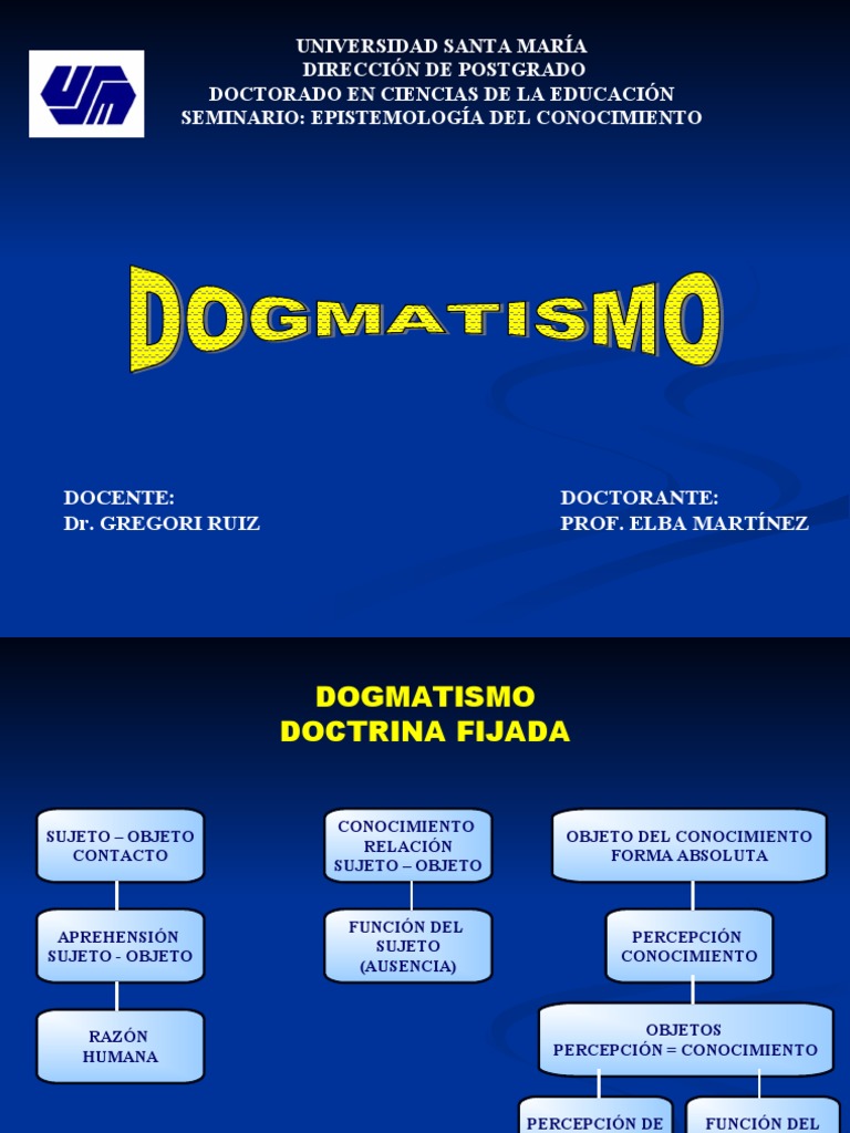 DOGMATISMO | PDF | Dogma | Movimientos filosóficos