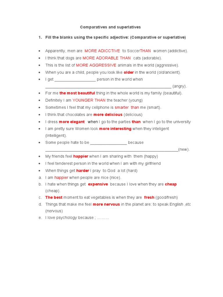 Comparatives and Superlatives 1. Fill The Blanks Using The Specific ...