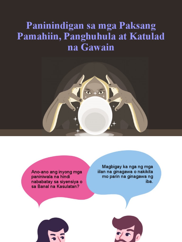 Paninindigan Sa Mga Paksang Pamahiin, Panghuhula, at Katulad Na Gawain ...