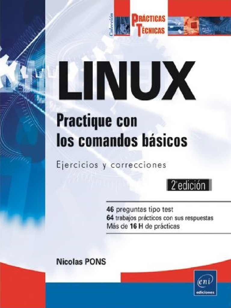 ENI Prácticas de LINUX, Comandos Básicos Ejercicios y Correcciones ...