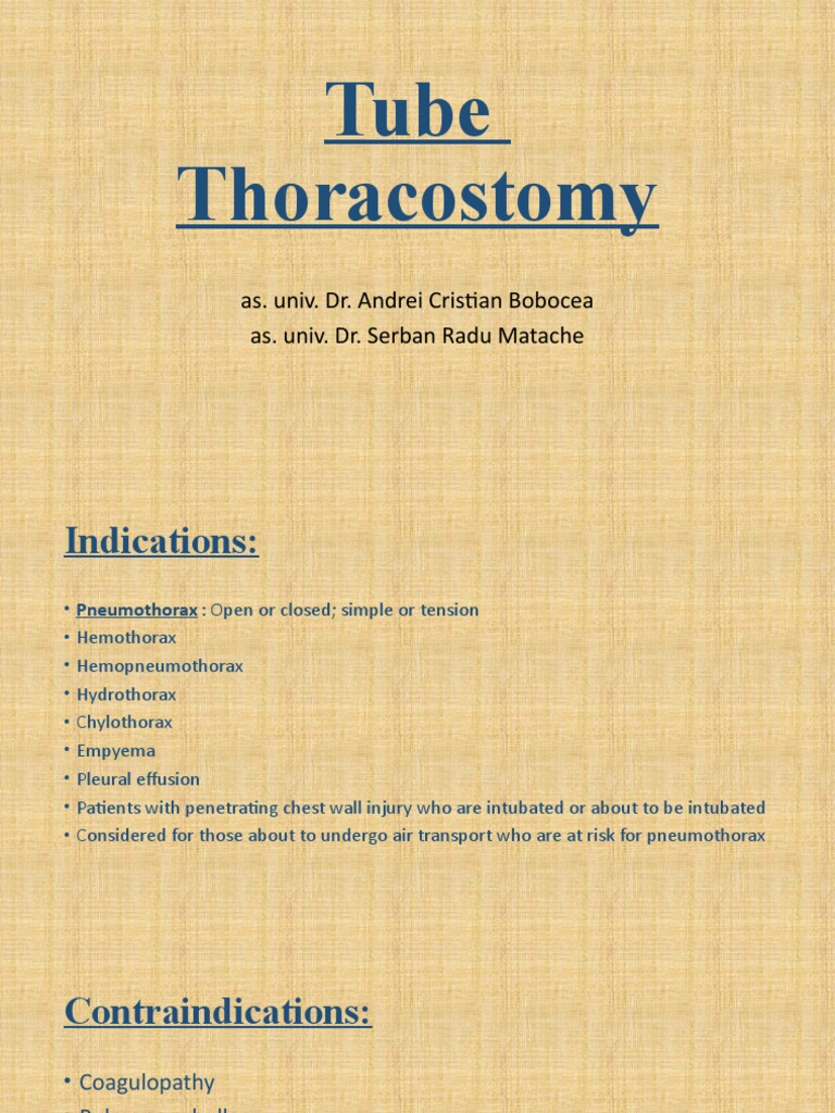 Tube Thoracostomy: As. Univ. Dr. Andrei Cristian Bobocea As. Univ. Dr ...