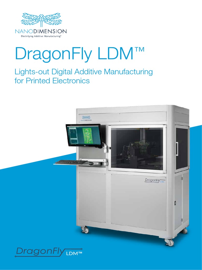 Dragonfly LDM: Lights-Out Digital Additive Manufacturing For Printed ...