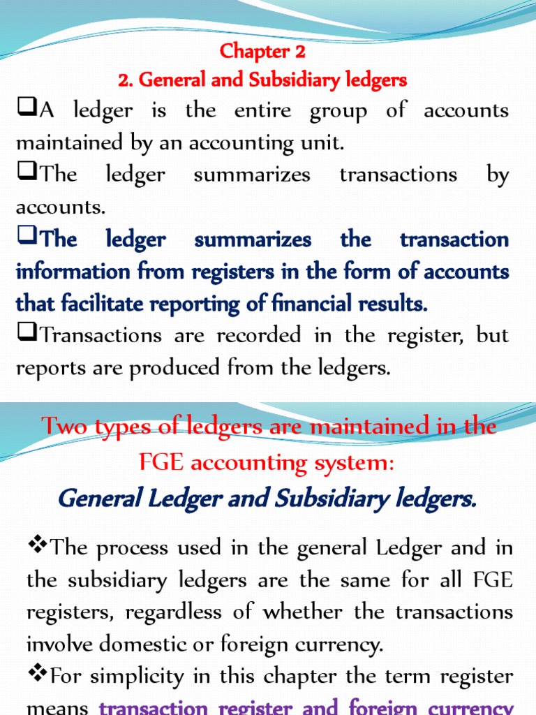Ch-2 PPT General Ledger and Subsidiary Ledger Edited | PDF | Debits And ...