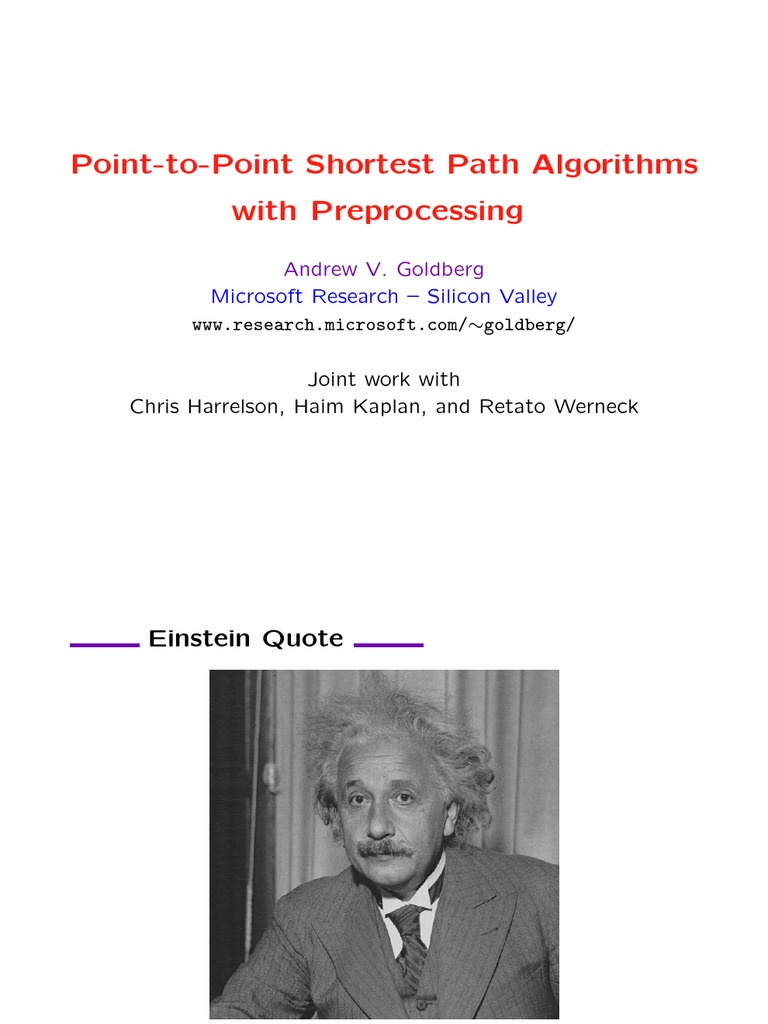 Point-to-Point Shortest Path Algorithms With Preprocessing: Microsoft ...