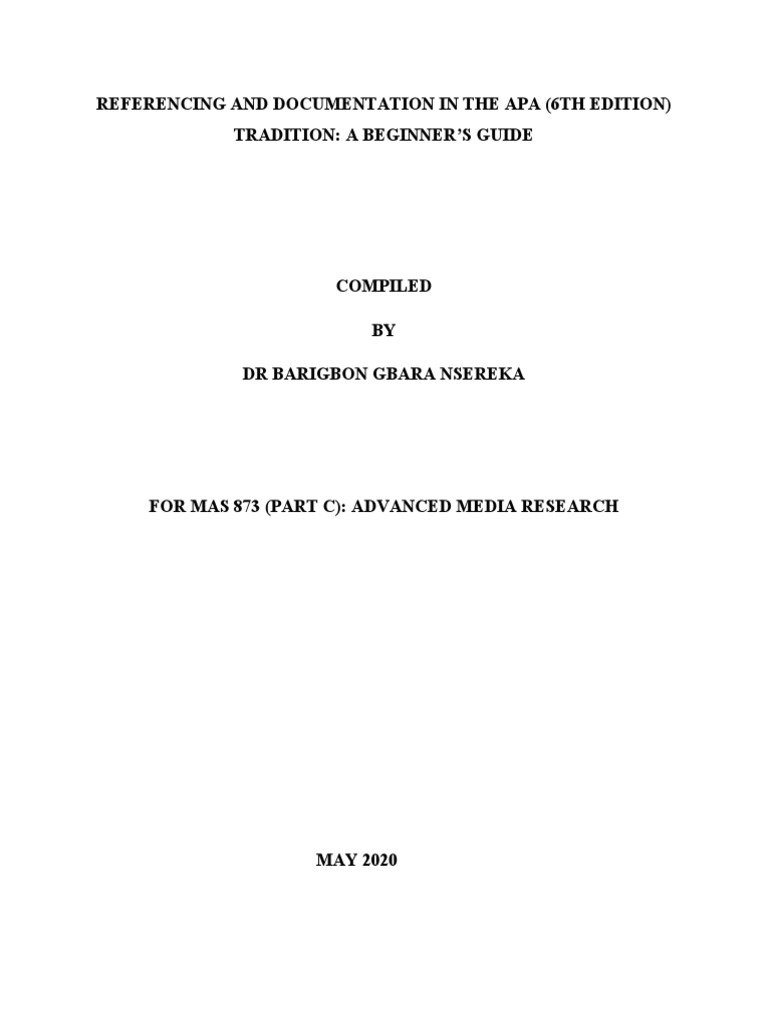 Referencing and Documentation in The Apa (6Th Edition) Tradition: A ...