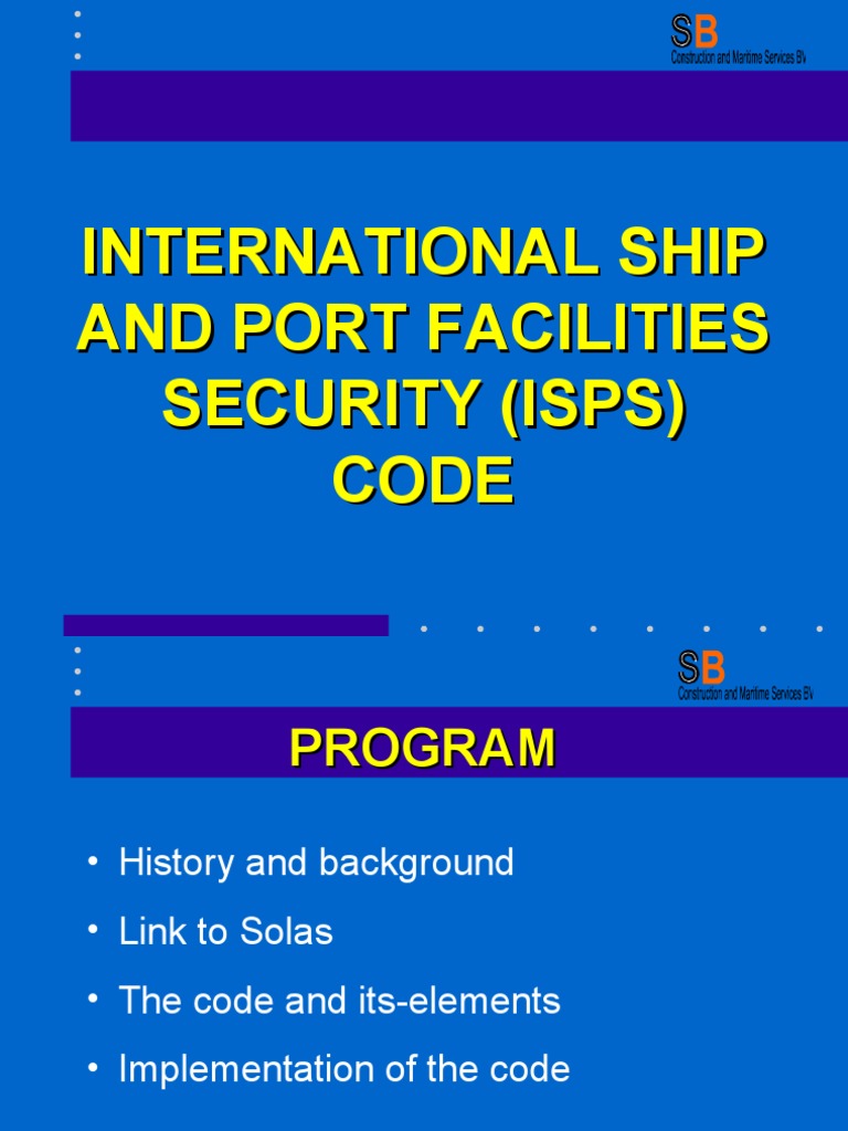 International Ship and Port Facilities Security (Isps) Code | PDF