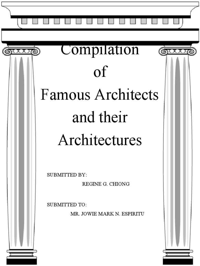 5 Foreign Famous Architects and their Architectures: A Comprehensive ...