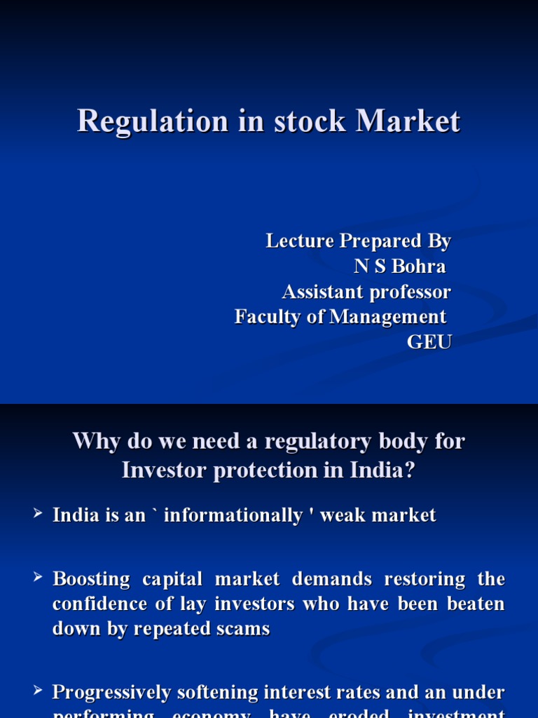 Regulating India's Stock Market: The Critical Role and Functions of the ...