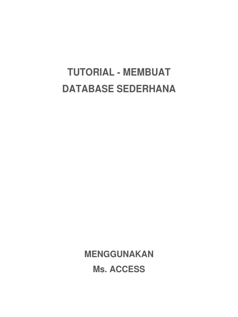 Merancang Database Dengan Ms. Access | PDF