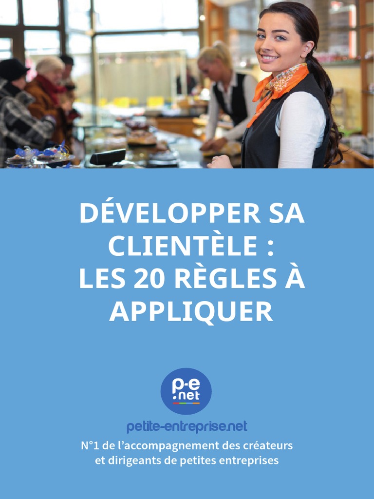 20 Règles pour Développer sa Clientèle | PDF | Gestion de la relation ...