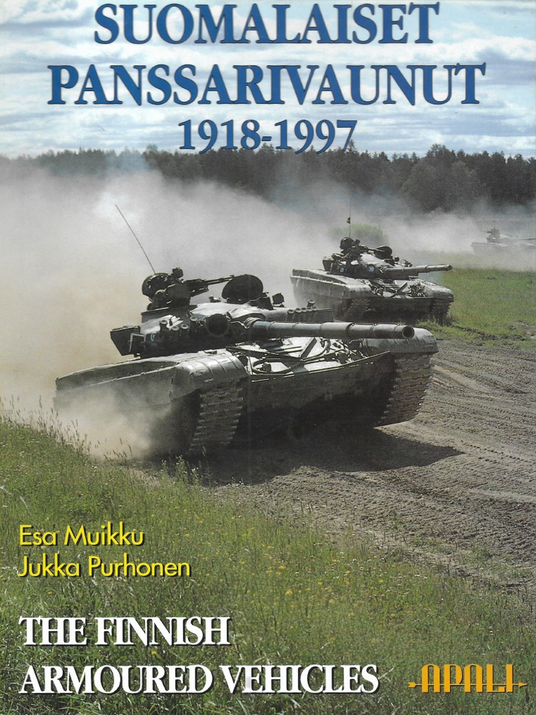 The Finnish Armoured Vehicles 1918-1997 | PDF