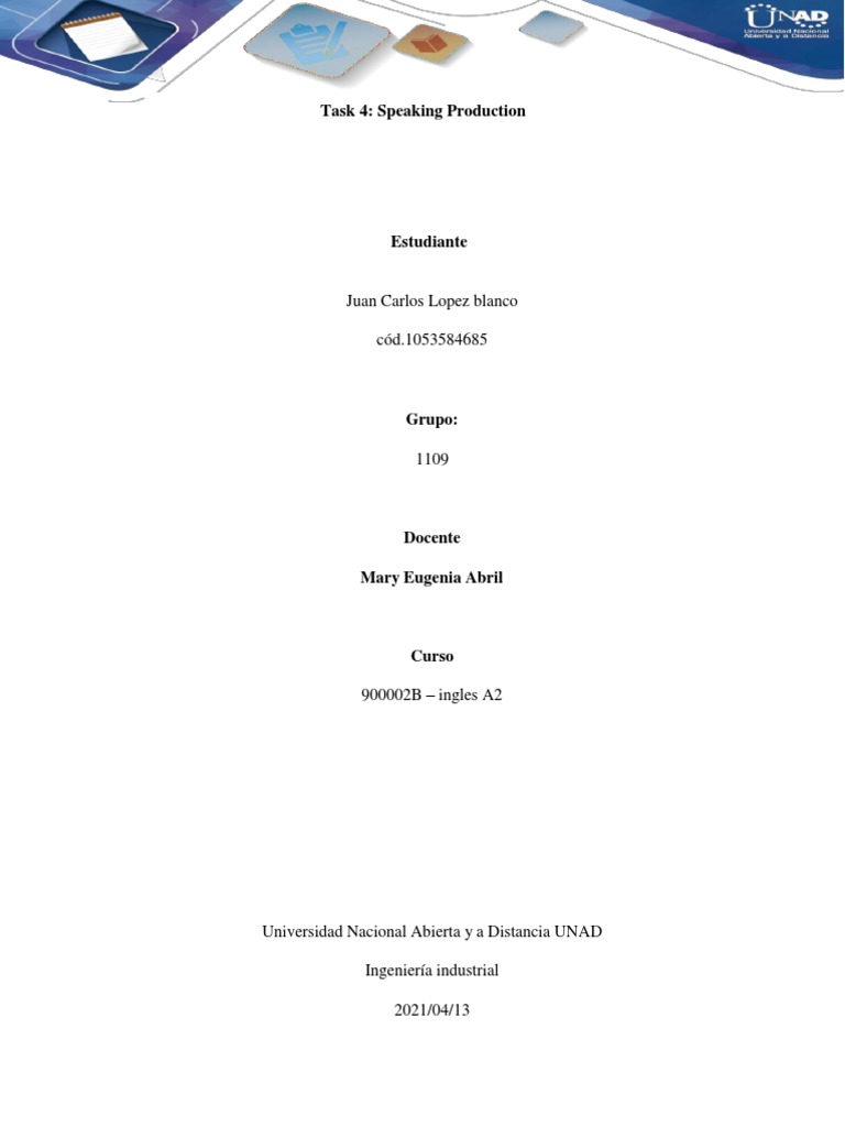 Juan Carlos Lopez Blanco Cód.1053584685: Task 4: Speaking Production | PDF | You Tube