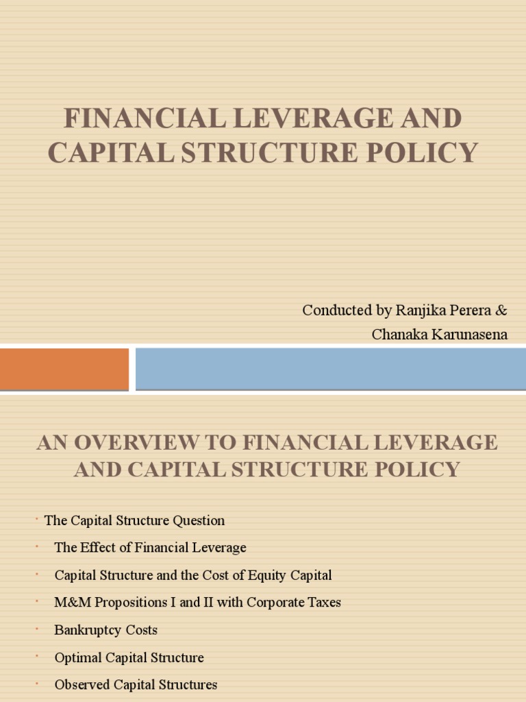 Financial Leverage and Capital Structure Policy: Conducted by Ranjika ...