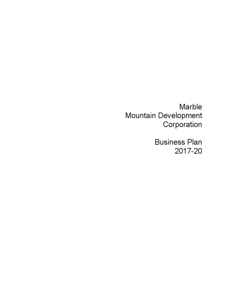 Marble Mountain Development Corporation Business Plan 2017-20 | PDF ...