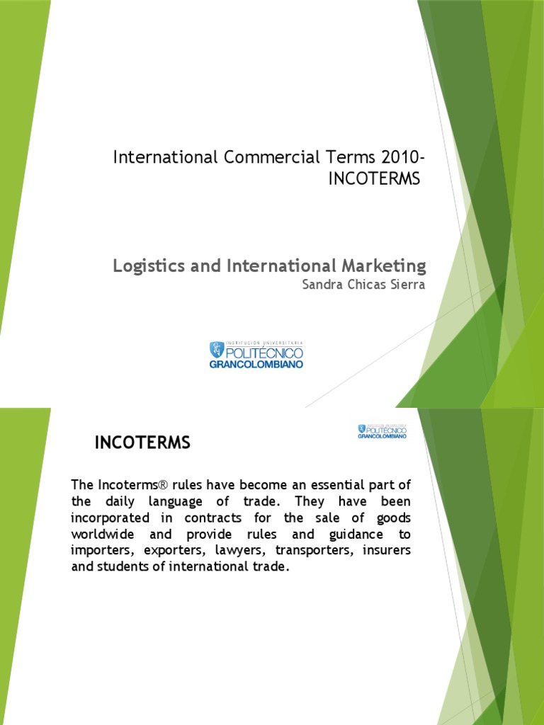 International Commercial Terms 2010-Incoterms: Logistics and ...