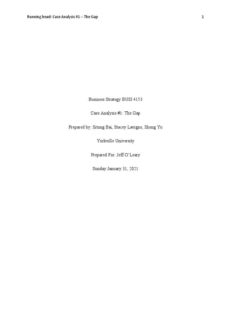 Case Analysis 1 - The Gap - Final | PDF | Gap Inc. | Brand