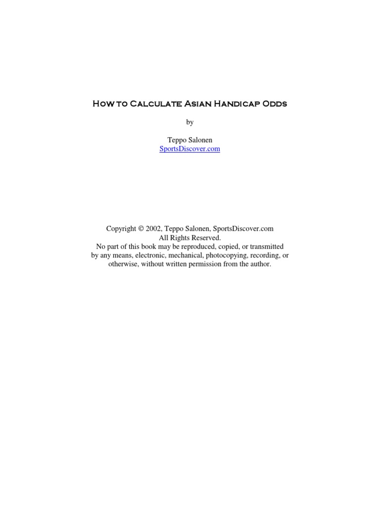 Salonen How To Calculate Asian Handicap Odds | PDF | Odds | Handicapping