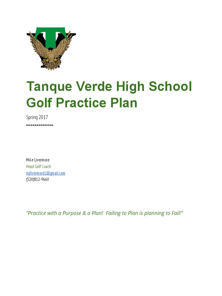 Tanque Verde High School Golf Practice Plan: Spring 2017 | PDF | Golf ...