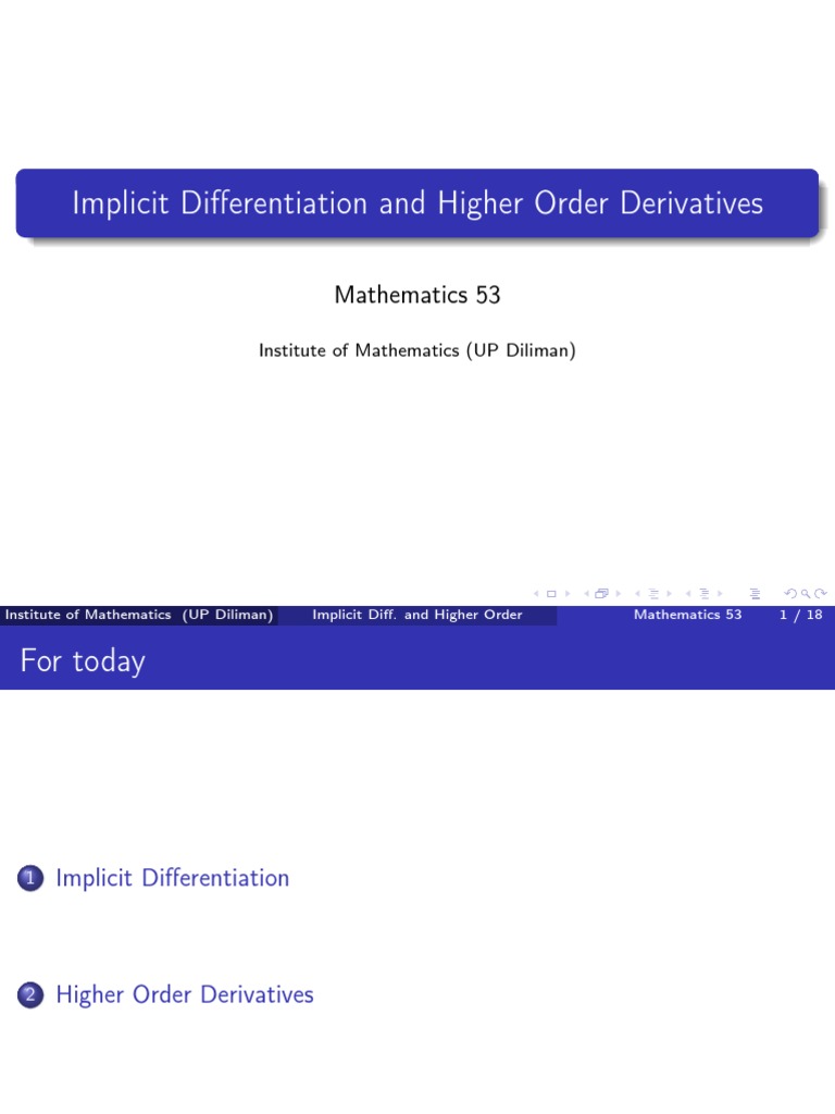 2.3.1 Implicit Differentiation and Higher Order Derivatives 1S1213 ... 2.3.1 Implicit Differentiation and Higher Order Derivatives 1S1213 ...