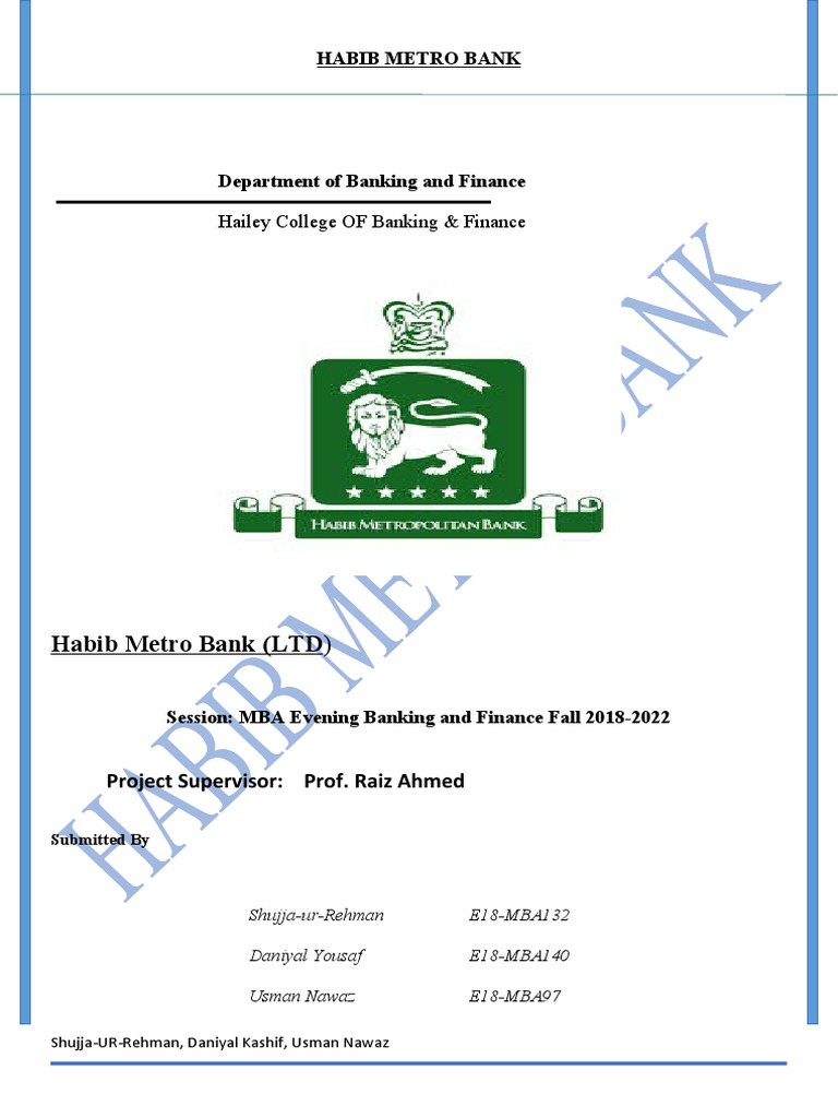 Habib Metro Bank (LTD) : Hailey College OF Banking & Finance | PDF ...