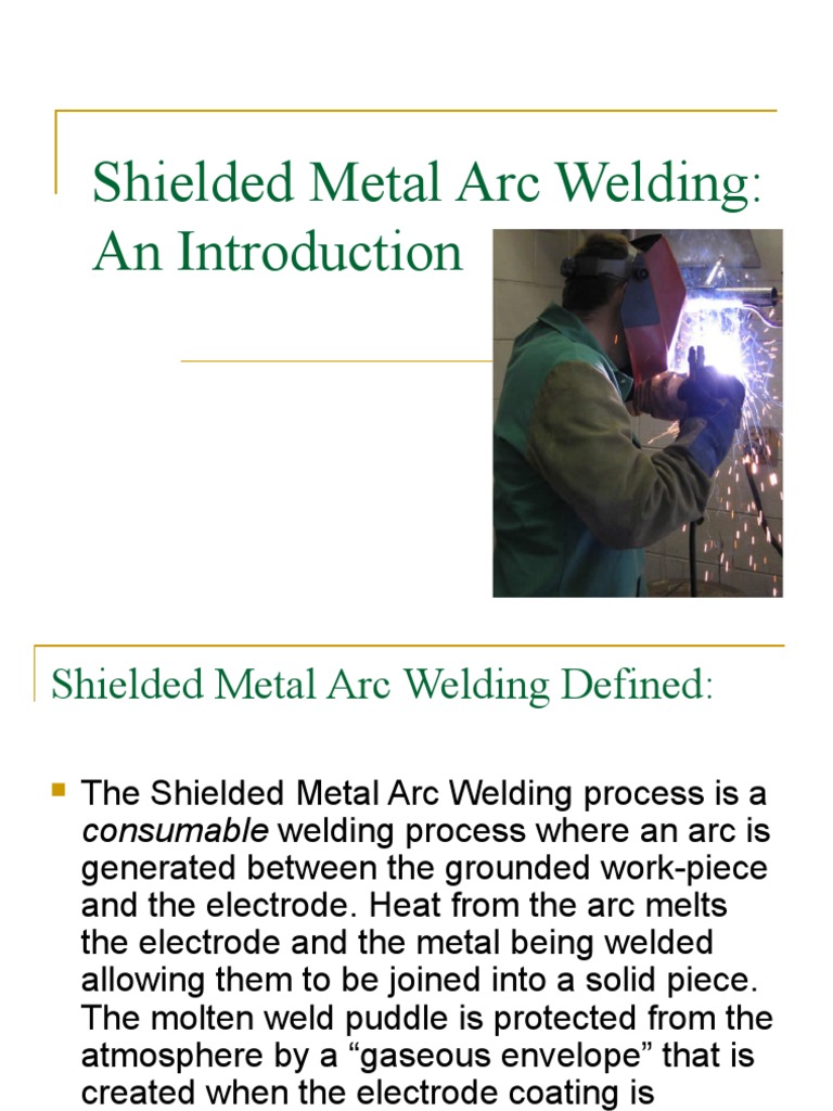 Shielded Metal Arc Welding: An Introduction | PDF