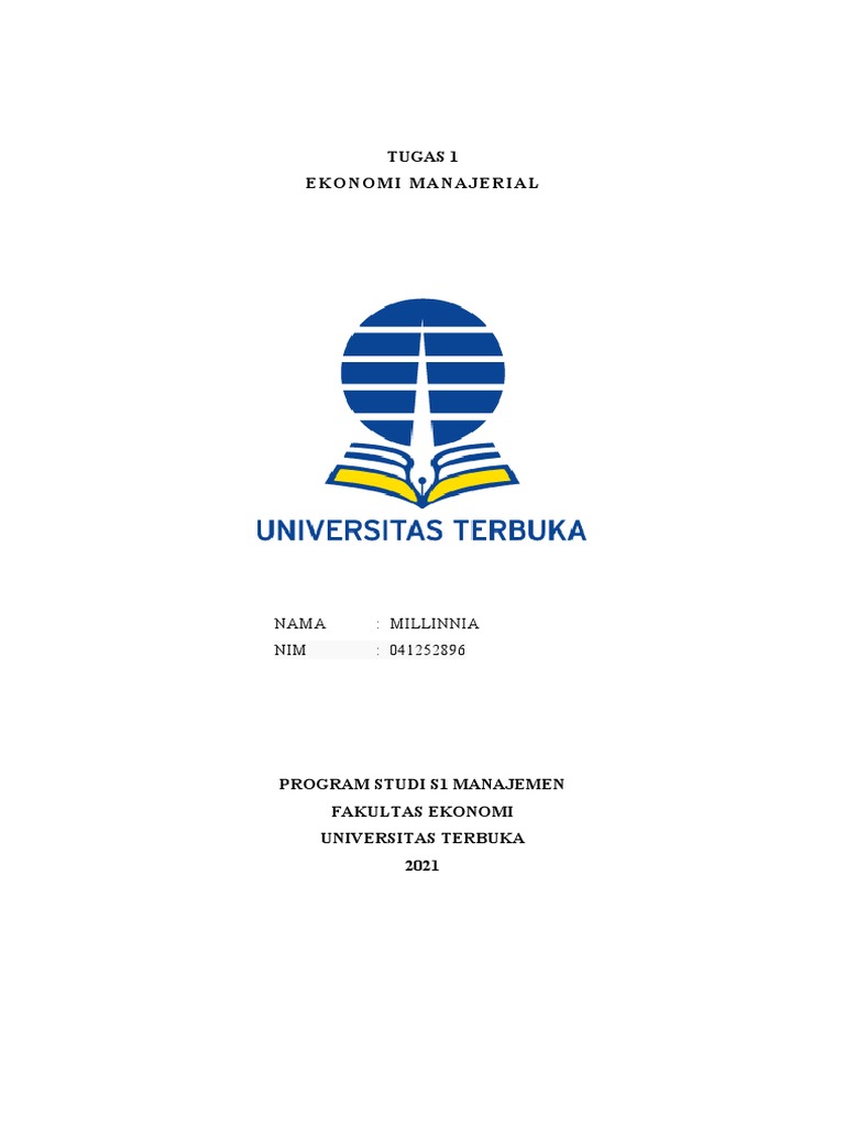 Millinnia 041252896 - Tugas 1 Ekonomi Manajerial (EKMA4312.40) | PDF | Metode & Bahan Ajar