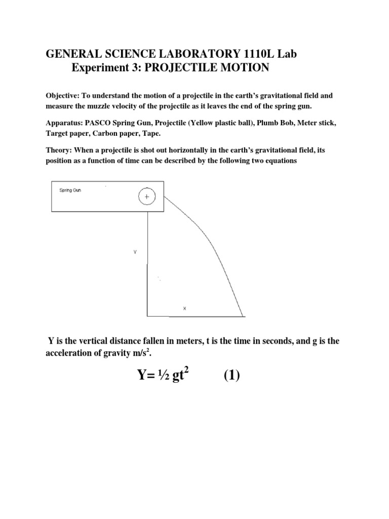 General Science Laboratory 1110L Lab Experiment 3: PROJECTILE MOTION ...