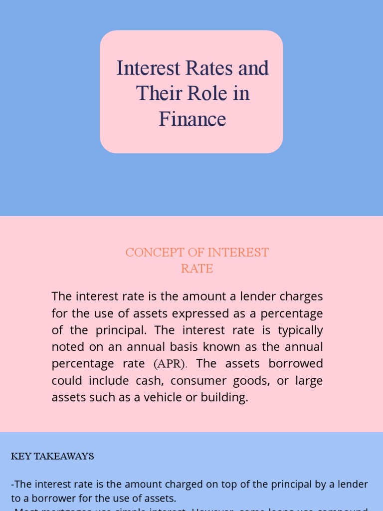 Part I Interest Rates and Their Role in Finance | PDF | Interest | Loans