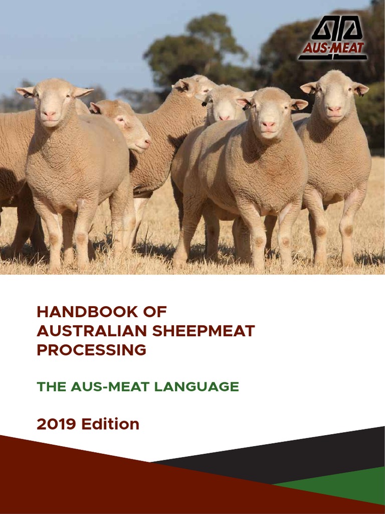 Handbook of Australian Sheepmeat Processing: The Aus-Meat Language ...
