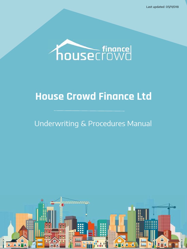 House Crowd Finance Underwriting Procedures Manual V1.5 112018 | PDF ...