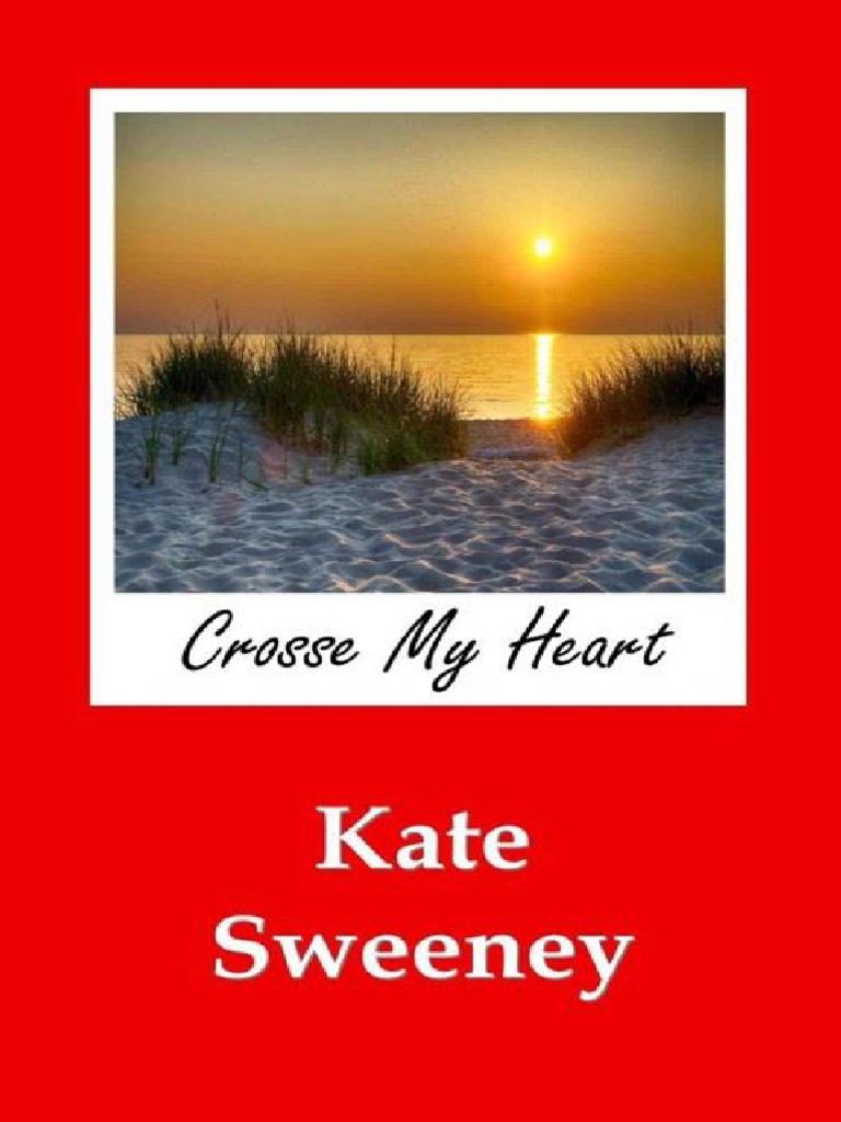 Kate Sweeney Cruza Mi Corazon Compress | PDF | Naturaleza