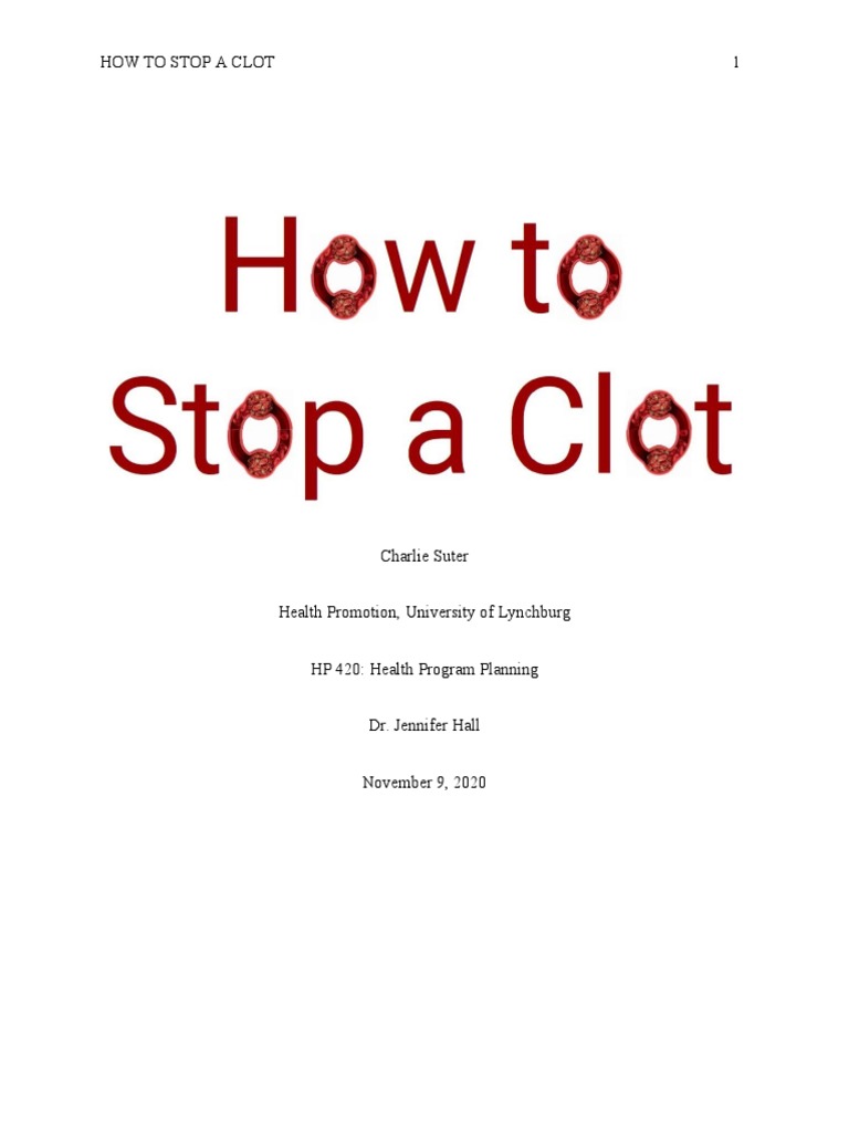 How To Stop A Clot Program | PDF | Thrombosis | Vein