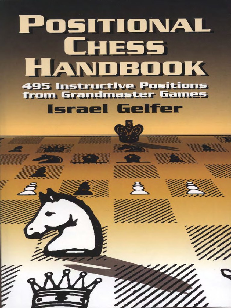 Positional Chess Handbook | PDF